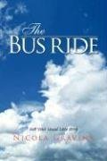 Buy The Bus Ride Book Online at Low Prices in India | The Bus Ride ...