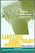 Limiting Arbitrary Power: The Vagueness Doctrine in Canadian ...