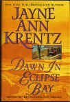 Dawn In Eclipse Bay (BCED): Jayne Ann Krentz: 9780739414606: Amazon.com ...