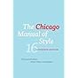 The Chicago Manual of Style, 16th Edition: University of Chicago Press ...