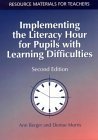 Buy Implementing the Literacy Hour for Pupils with Learning ...