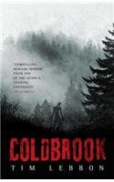 Coldbrook: Tim Lebbon: 9781781168806: Amazon.com: Books