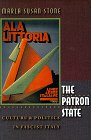 The Patron State: Stone, Marla Susan: 9780691029696: Amazon.com: Books
