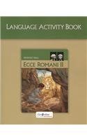 Ecce Romani II: Language Activity Book: PRENTICE HALL;: 9780133611182 ...