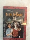 Buy MY SISTER, THE VAMPIRE Book Online at Low Prices in India | MY ...