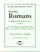 Studying Romans: Bill Hughes: 9780890981498: Amazon.com: Books
