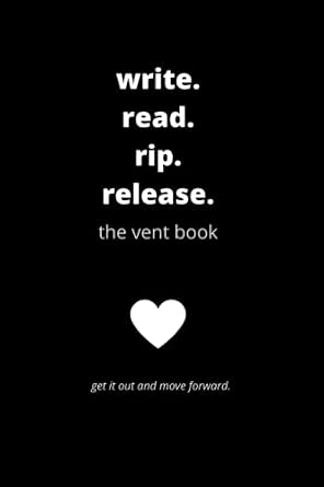 Amazon.com: write. read. rip. release.: the vent book: 9798788554075 ...