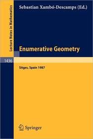 Enumerative geometry: SEBASTIAN XAMBO DESCAMPS: 9783540528111: Amazon ...