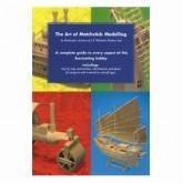 The art of matchstick modelling: A complete guide to every aspect of ...