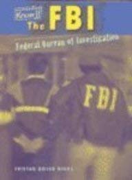The FBI: Federal Bureau of Investigation (Government Agencies): Binns ...
