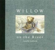 Willow on the River: Ashforth, Camilla, Ashforth, Camilla ...