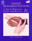 Amazon | Hand Rehabilitation: A Quick Reference Guide and Review ...