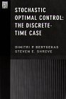 Amazon | Stochastic Optimal Control: The Discrete-Time Case (Optimization and Neural Computation ...