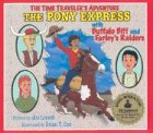 The Pony Express: With Buffalo Biff and Farley's Raiders with CD (Audio ...