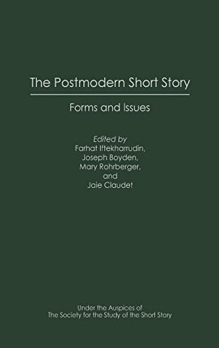 Postmodern Short Story, The: Forms and Issues (Contributions to the ...