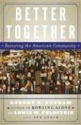 Better Together: Restoring the American Community | Amazon.com.br