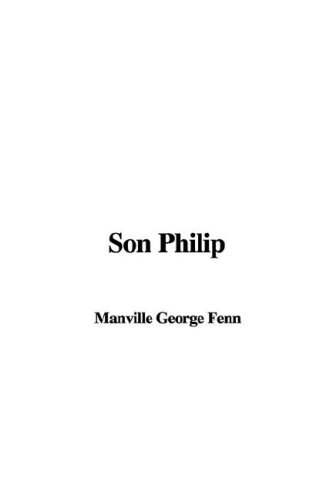 Amazon | Son Philip | Fenn, George Manville | Contemporary