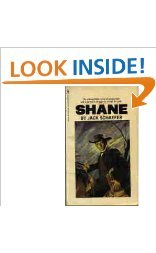 Shane: Jack Schaefer: Amazon.com: Books