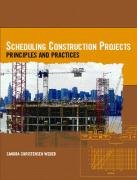 Buy Scheduling Construction Projects: Principles and Practices (Pearson ...
