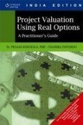 Project Valuation Using Real Options: Kodukula: 9788131508961: Amazon.com: Books