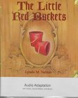 Little Red Buckets: Amazon.co.uk: Nelson, Lynda M: 9780965280228: Books