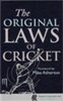 The Original Laws Of Cricket : Amazon.in: Books