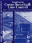 Guidelines for Cargo Security and Loss Control: How to Maximize Cargo ...