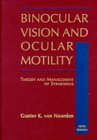 Binocular Vision and Ocular Motility, 5th Edition: 9780815190264 ...