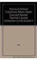 Harcourt School Publishers Math: Math Concept Reader Teacher's Guide ...