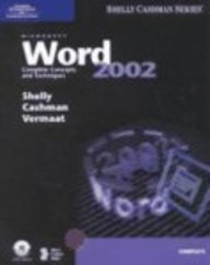 Microsoft Word 2002: Complete Concepts and Techniques: Shelly, Gary B ...