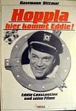 Hoppla - hier kommt Eddie. Eddie Constantine und seine Filme: 9783891580080: Books - Amazon.ca