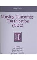 Nursing Outcomes Classification (NOC) - Text and E-Book Package ...