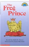 Frog Prince, the (Level 3) (Hello Reader! Level 3 (Prebound)): Edith H ...