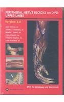 Peripheral Nerve Blocks: Upper Limbs: Delbos, Alain, Eisenach, James ...