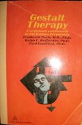 Gestalt Therapy: Excitement and Growth in the Human Personality: Perls ...