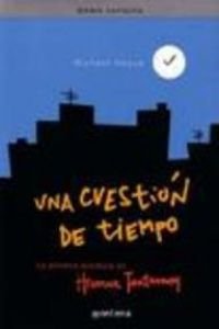 Una cuestion de tiempo/ Time Stops for No Mouse: Hoeye, Michael ...