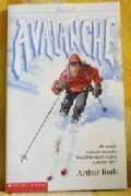 Avalanche: Roth, Arthur: 9780590422673: Amazon.com: Books