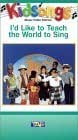 Kidsongs - I'd Like To Teach The World To Sing : The Kidsongs Kids ...
