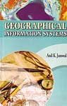 Amazon.in: Buy Geographical Information Systems Book Online at Low Prices in India ...