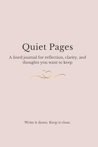 Amazon | Quiet Pages: A lined journal for reflection, clarity, and ...
