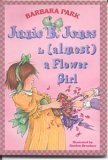 Junie B Jones Is Almost a Flower Girl: Barbara Park (Author ...