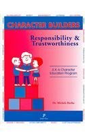 Character Builders : Responsibility and Trustworthiness (K-6 Character ...