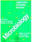 Lippincotts Illustrated Review: Microbiology 2nd Edition: Champe ...