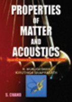 Properties Of Matter And Acoustics: For B. Sc [Jul 30, 2012] Murugeshan, R.: R. Murugeshan ...