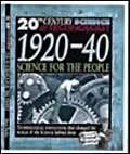 20th Century Science: 1920-40 Science for the People (Cased): Steve ...
