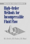 High Order Methods for Incompressible Fluid Flow (02) by Deville, M O ...
