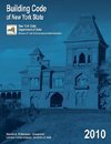 Building Code of New York State, 2010 Edition: International Code ...