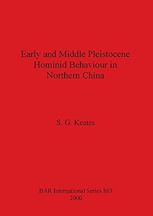 Amazon.com: Early and Middle Pleistocene Hominid Behaviour in Northern ...