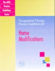 Occupational Therapy Practice Guidelines for Home Modifications (Aota ...