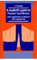 A Student's Guide to Fourier Transforms: With Applications in Physics ...